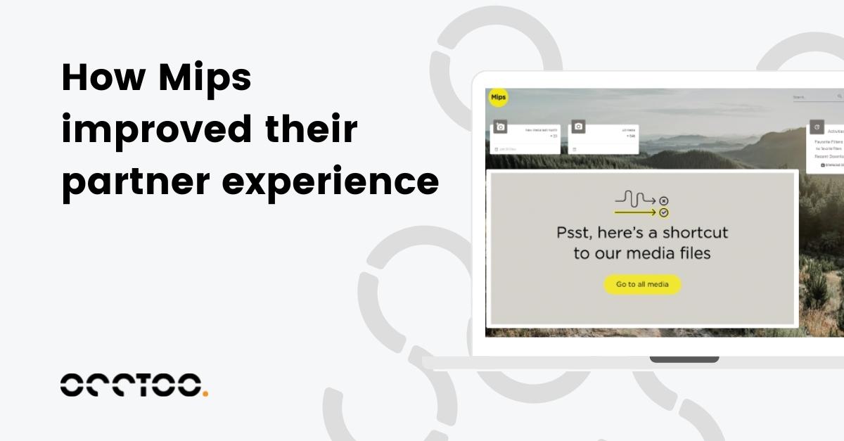 How MIPS improved their digital partner experience